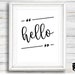 Hello Sign Script Font Printable Quotes Wall Decor, One Word Minimalist ...