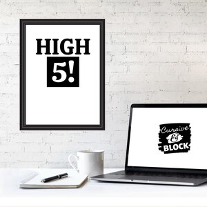 Positive Quotes Printable Wall Art High Five Motivational Poster ...