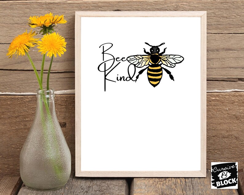 Be Kind Poster Bee Kind Kindness Download Insect Print Bee - Etsy