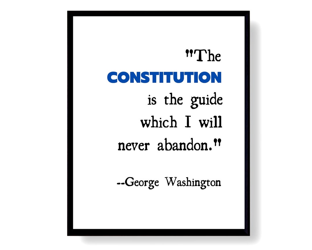 George Washington Quote American History Art Wall Printable President ...