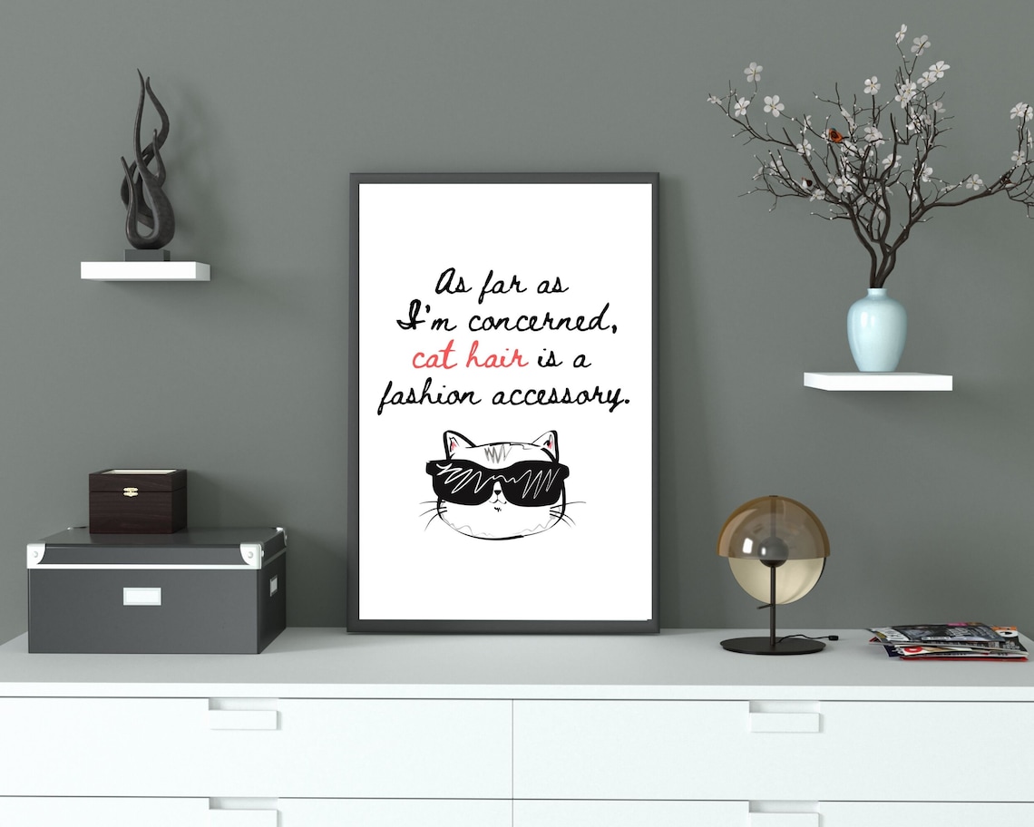 Cat Poster Art Printable Quote Funny Cat Sign Humorous - Etsy