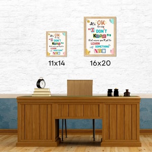 Back to School Classroom Poster - It's OK to Say I Don't Know, 11x14 or ...