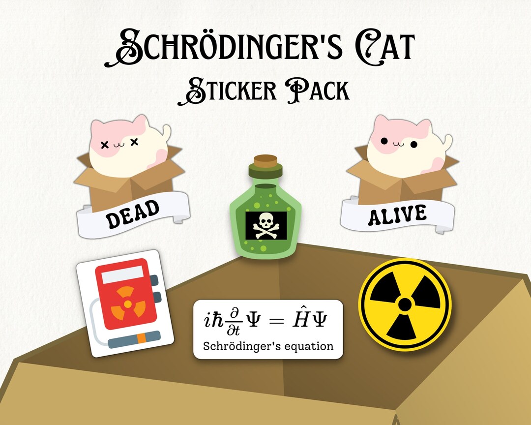 Schrodinger's Cat Sticker Pack, Funny Science Stickers, Great for Your ...