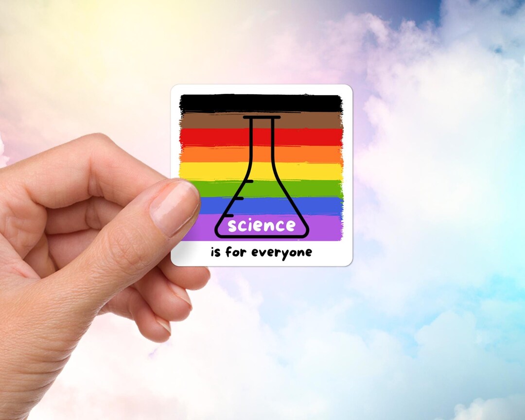 Science is for Everyone Sticker, Inclusive Decal for a Science Teacher ...