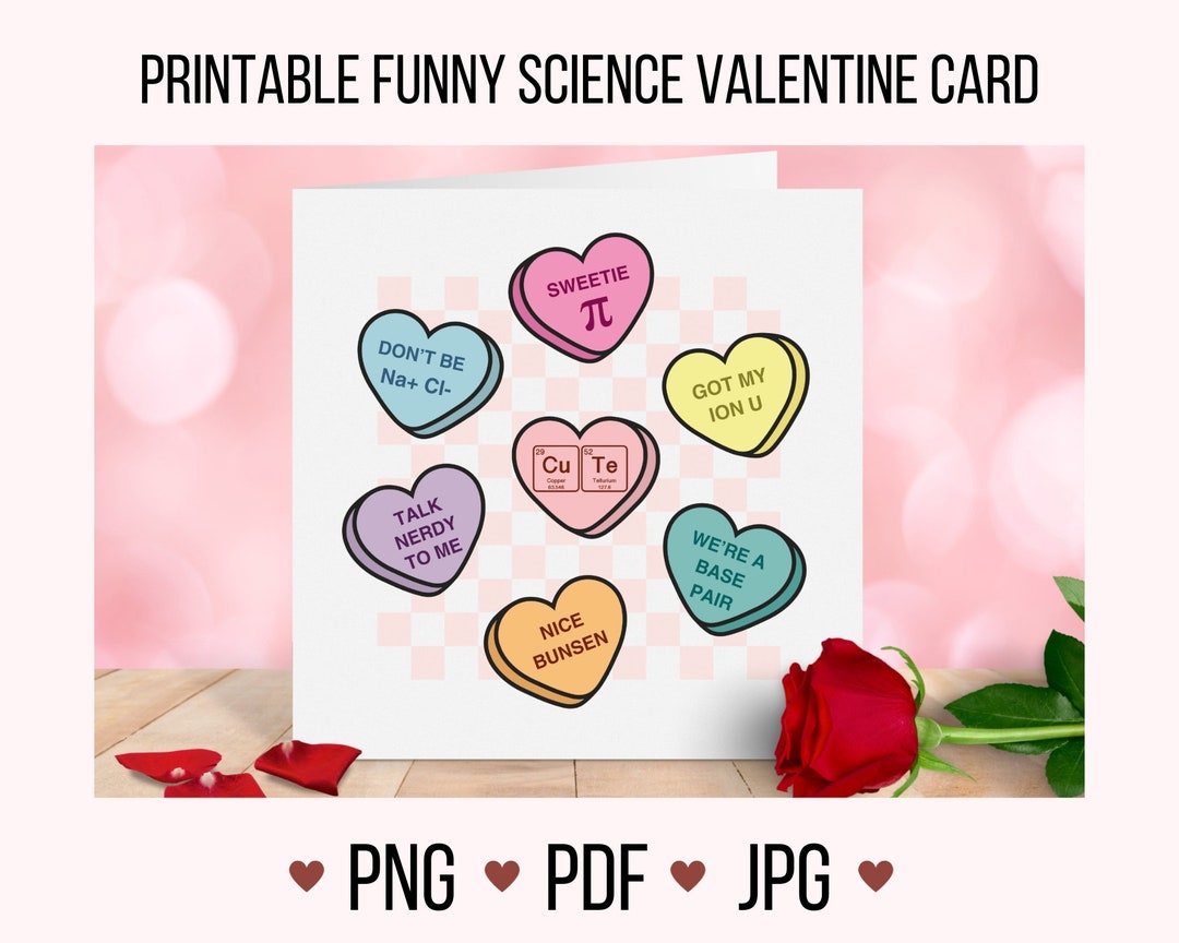 Printable Science Candy Hearts Valentine's Day Card, Great for Science ...