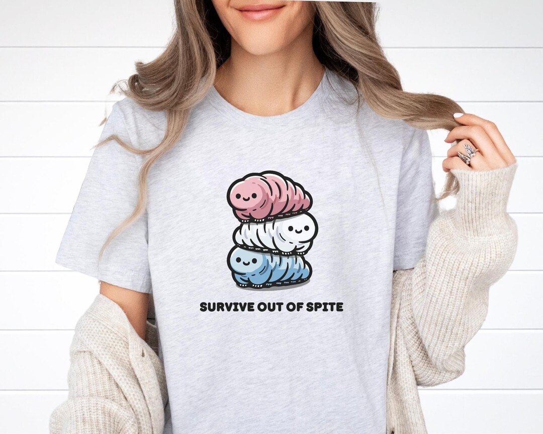 Transgender Pride Tardigrades Shirt Survive Out of Spite, Protect Trans ...