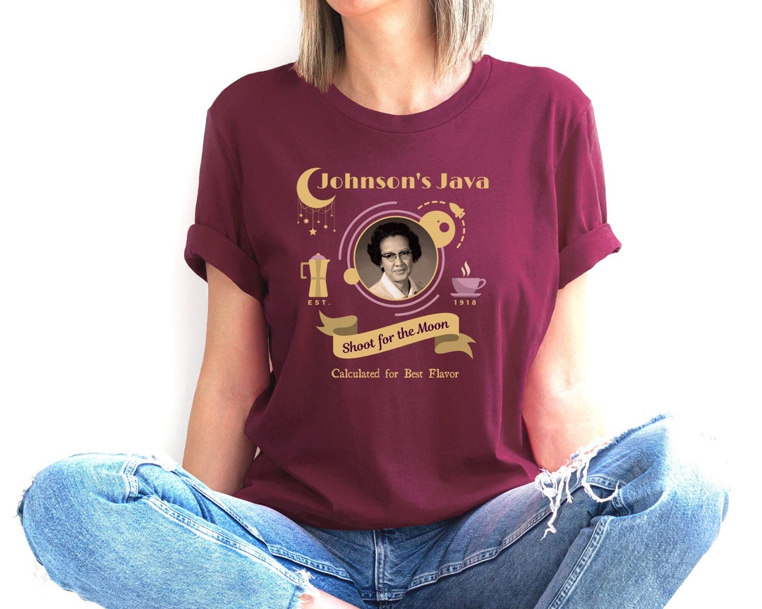 Katherine Johnson Shirts, Scientist Cafe Series, Women in Science, NASA ...
