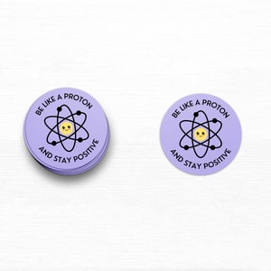 Be Positive Atom Sticker, Funny Stickers for a Science Teacher ...