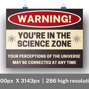 Warning! You're in the Science Zone Digital Download, Science Classroom ...