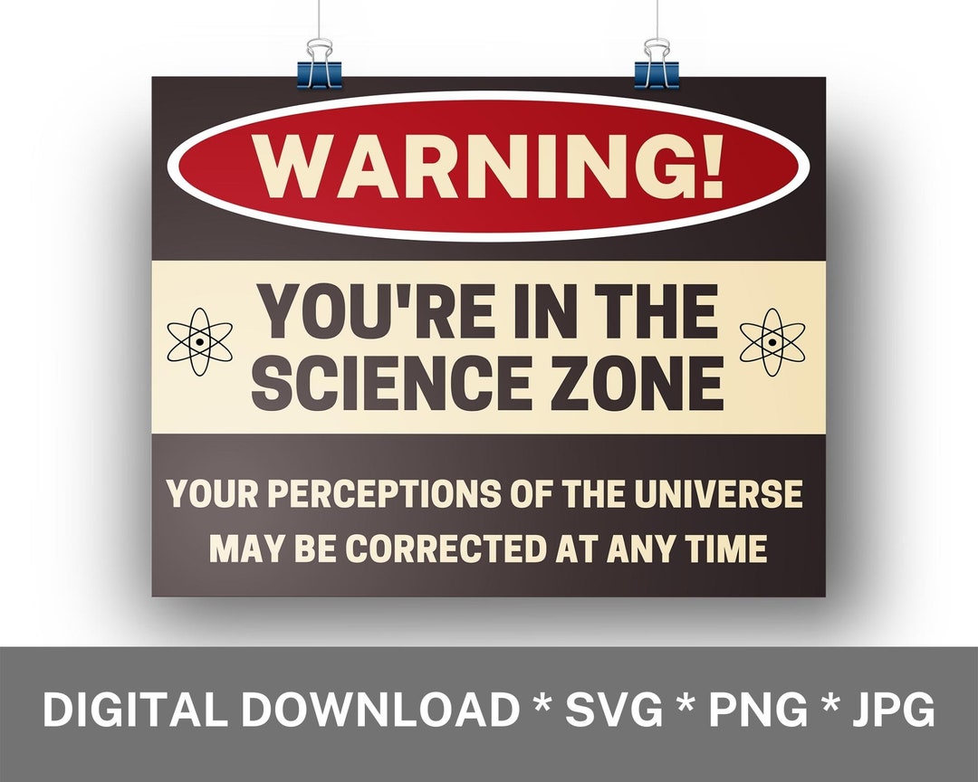 Warning You're in the Science Zone Digital Download - Etsy