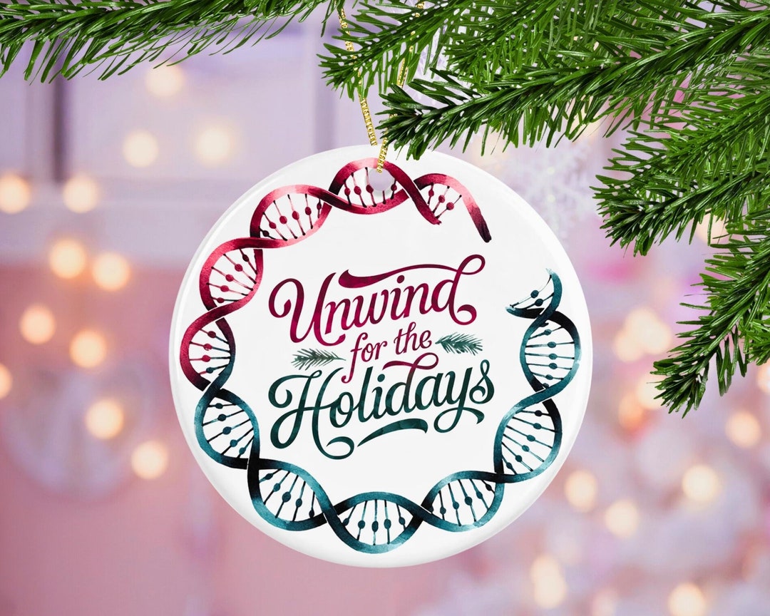 Personalized DNA Christmas Ornament - Unwind for the Holidays, Gift for ...