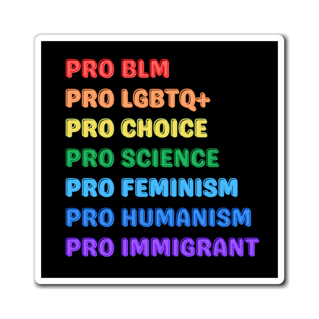 Social Justice Magnet BLM LGBTQ Pro Choice Science - Etsy
