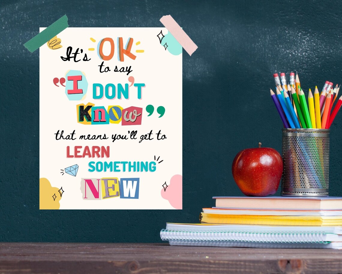 Back to School Classroom Poster It's OK to Say I - Etsy