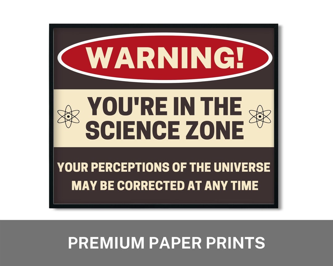 Warning! You're in the Science Zone Poster Print, Science Classroom ...