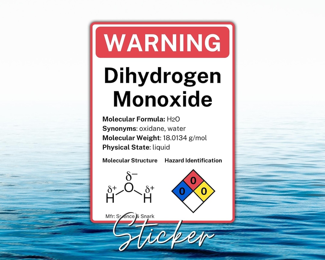 Dihydrogen Monoxide Warning Label Funny Sticker - Etsy