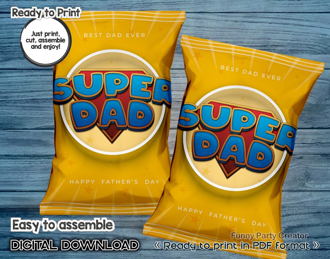 DIGITAL Chips Bag for Father's Day, Gift for Super Dad, Printable Daddy ...