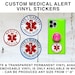 Custom Medical Alert Special Needs Permanent Outdoor Vinyl Car Decal ...