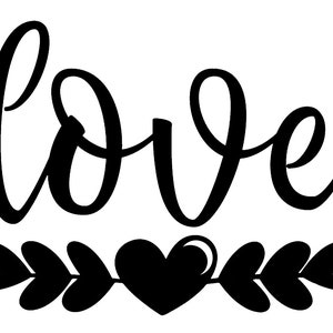 Love Script SVG Files for Cricut, Silhouette Machine, Laser Cutters ...