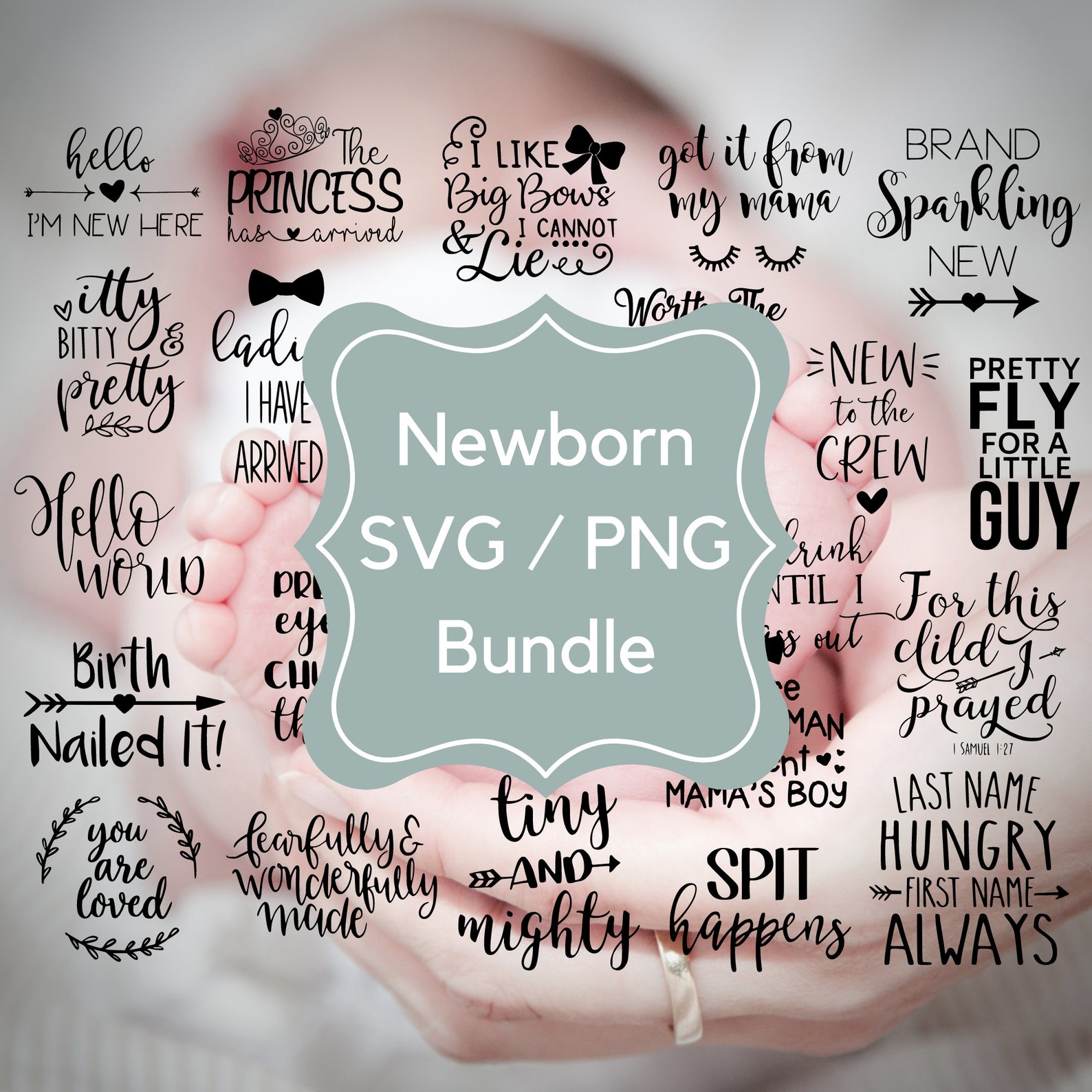 20+ SVG/PNG Instant Download Newborn Bundle, for Cricut or Silhouette ...