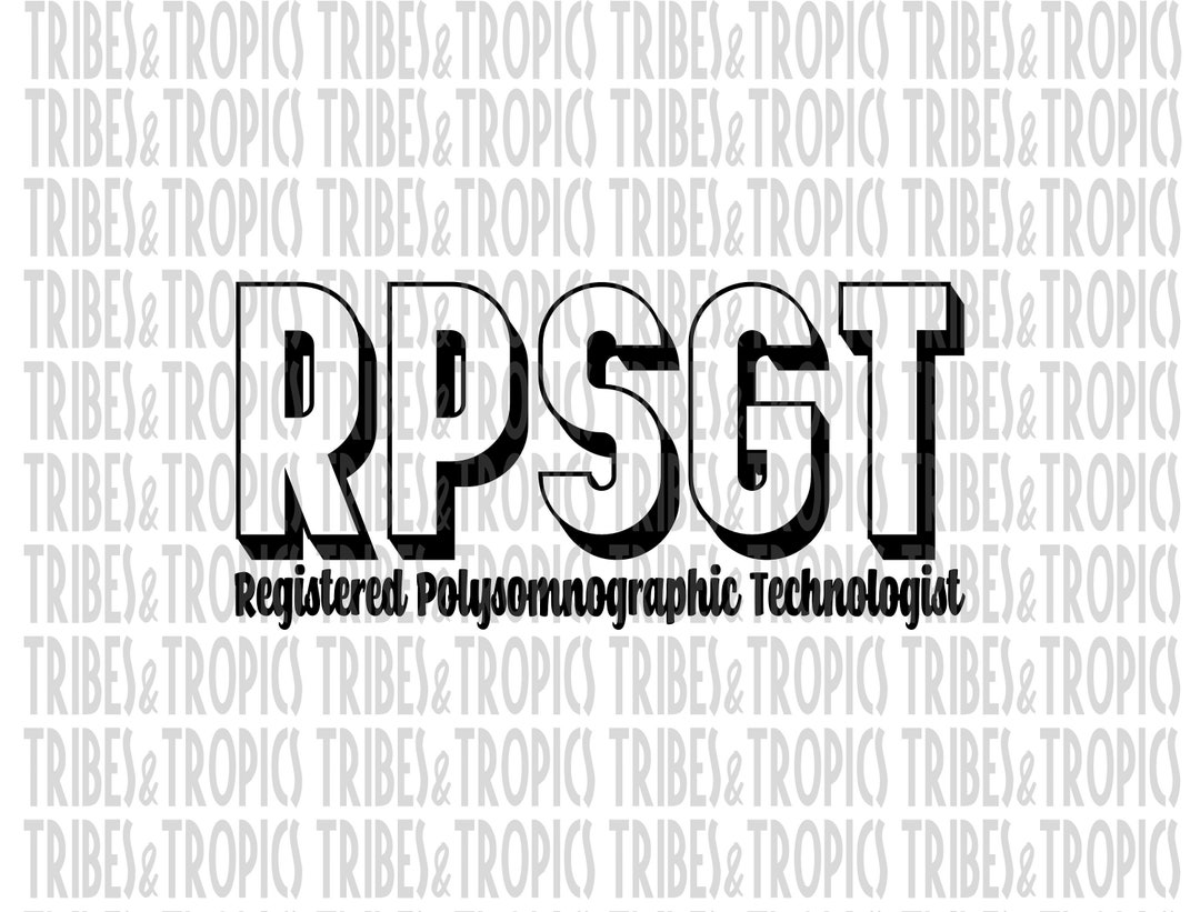 RPSGT Png, Sleep Png, Sleep Tech, Technologist, Sleep Digital Download ...