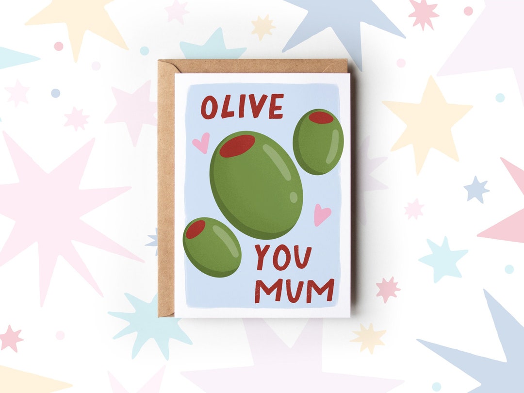 Olive You Mum, Mother's Day Card, Birthday Card for Mum, Funny Pun Card ...