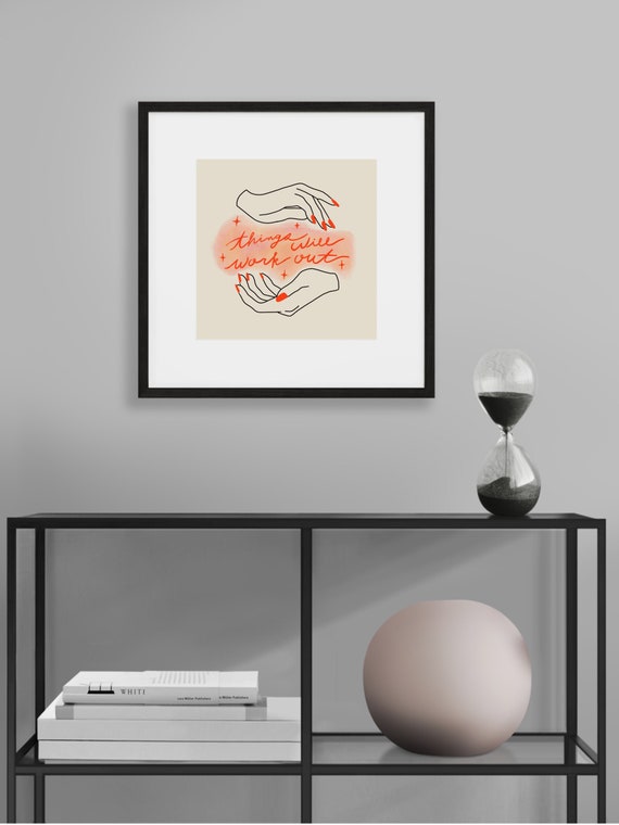 Things Will Work Out Print Digital Print | Etsy