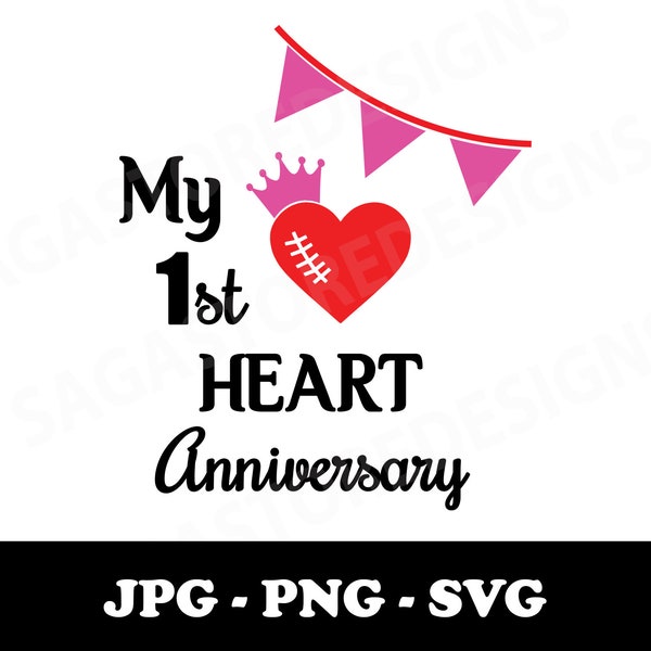 My 1st Heart Anniversary Svg - Etsy