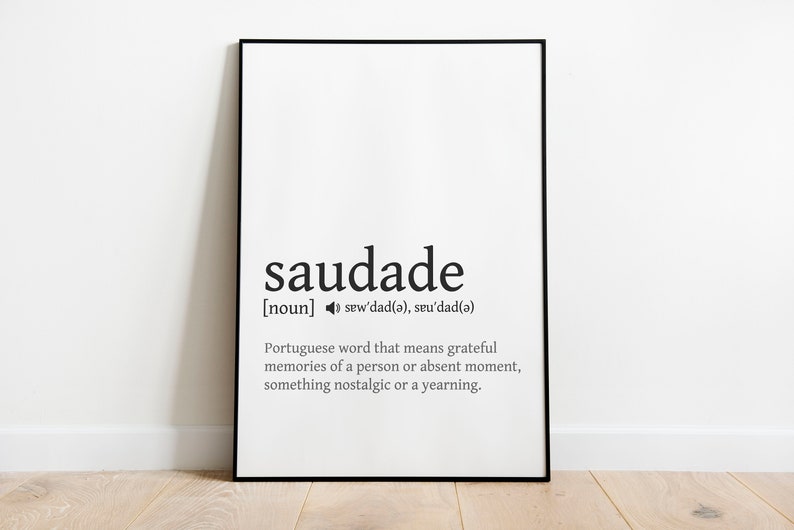 Saudade Definition Printable Wall Art Portuguese Definition | Etsy