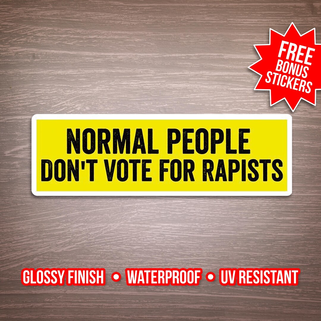 Normal People Don't Vote For... Pack of 10-100 Stickers Political ...