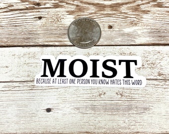 Moist Decal - Etsy
