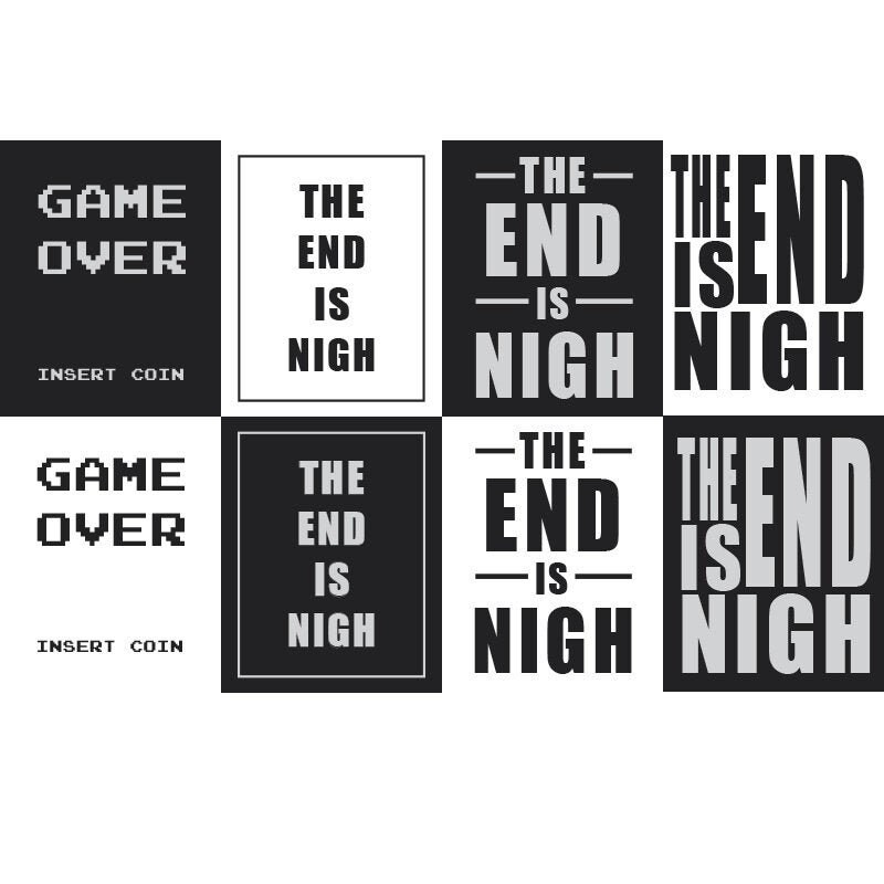 The End is Nigh / Game Over Printable Bundle. Range of Sizes - Etsy