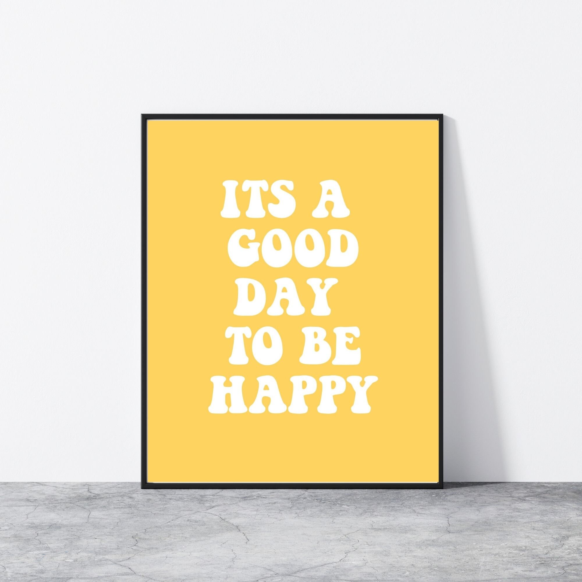 Good Day Wall Art, Printable Art, Quote Print, Positive Poster, Digital ...