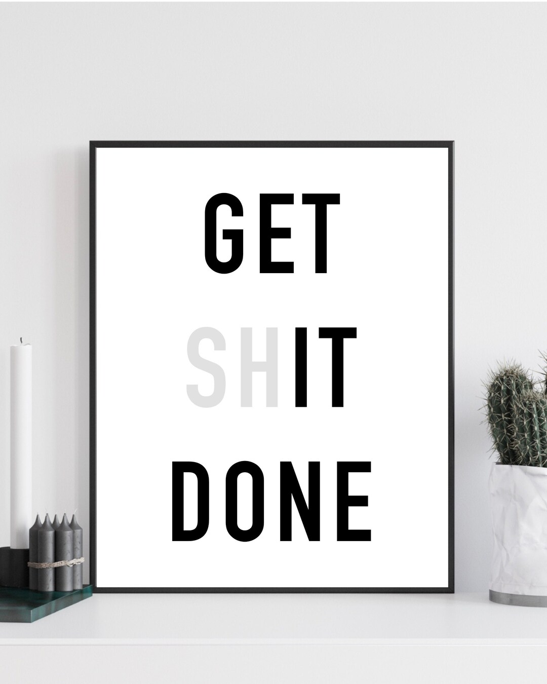Get It Done Wall Art, Printable Art, Quote Print, Positive Poster ...