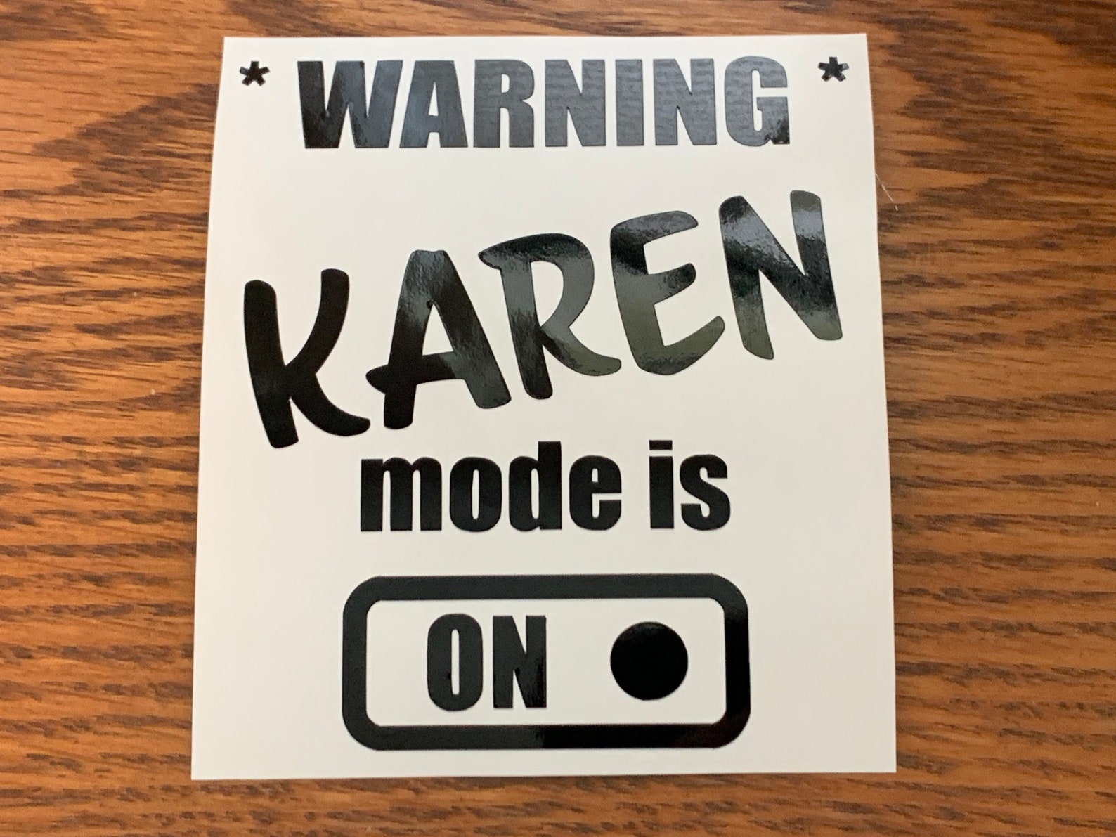 Karen Meme Sticker Karen Car Decal Bad Driver Sticker Etsy