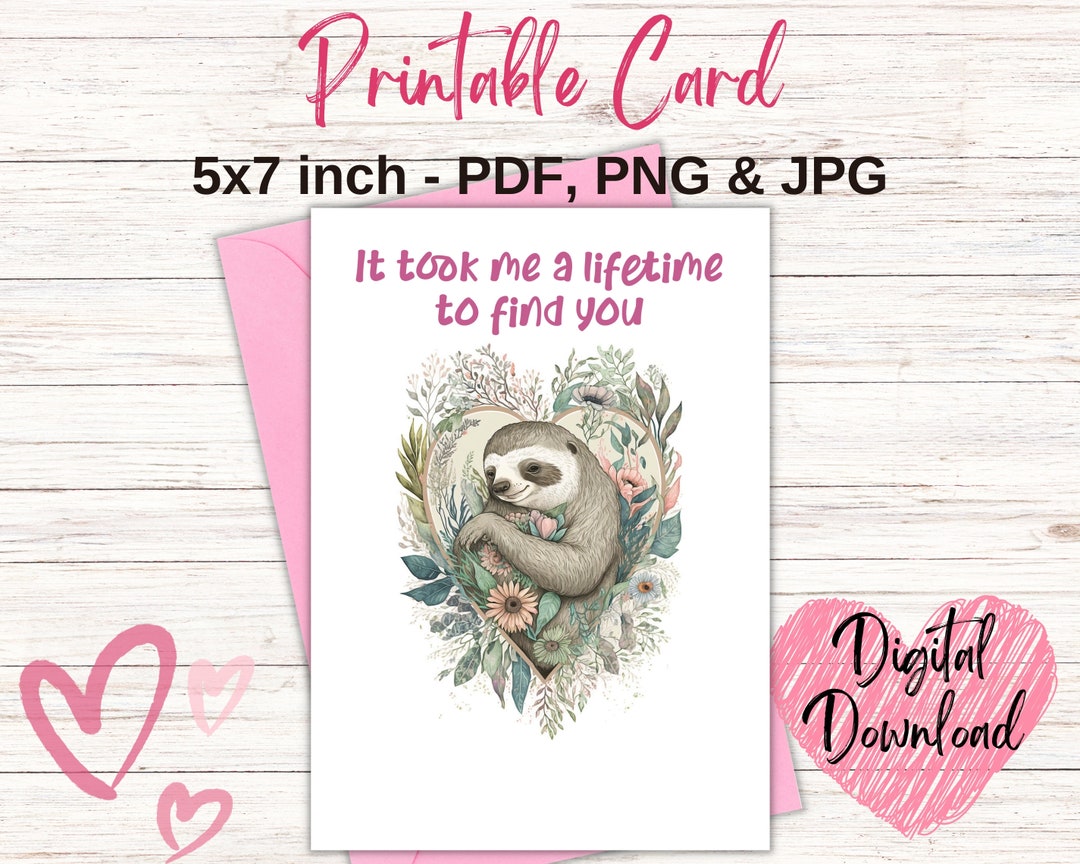Cute Sloth Card, Printable Card, Sloth Gifts, Romantic Card for Her ...