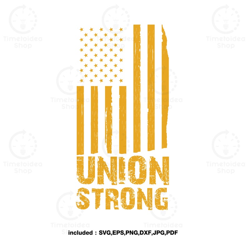 Union Strong Vintage USA Flag Proud Labor Day Svg,dxf,png,eps,jpg,and ...