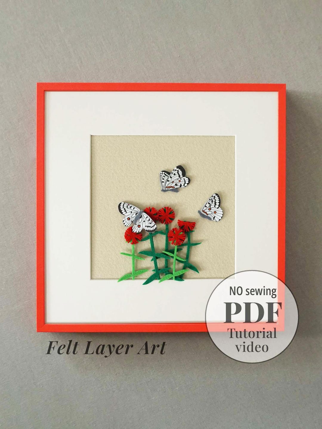 Apollo Butterfly Layered Felt Frame Art | No Sew PDF Pattern & Video ...