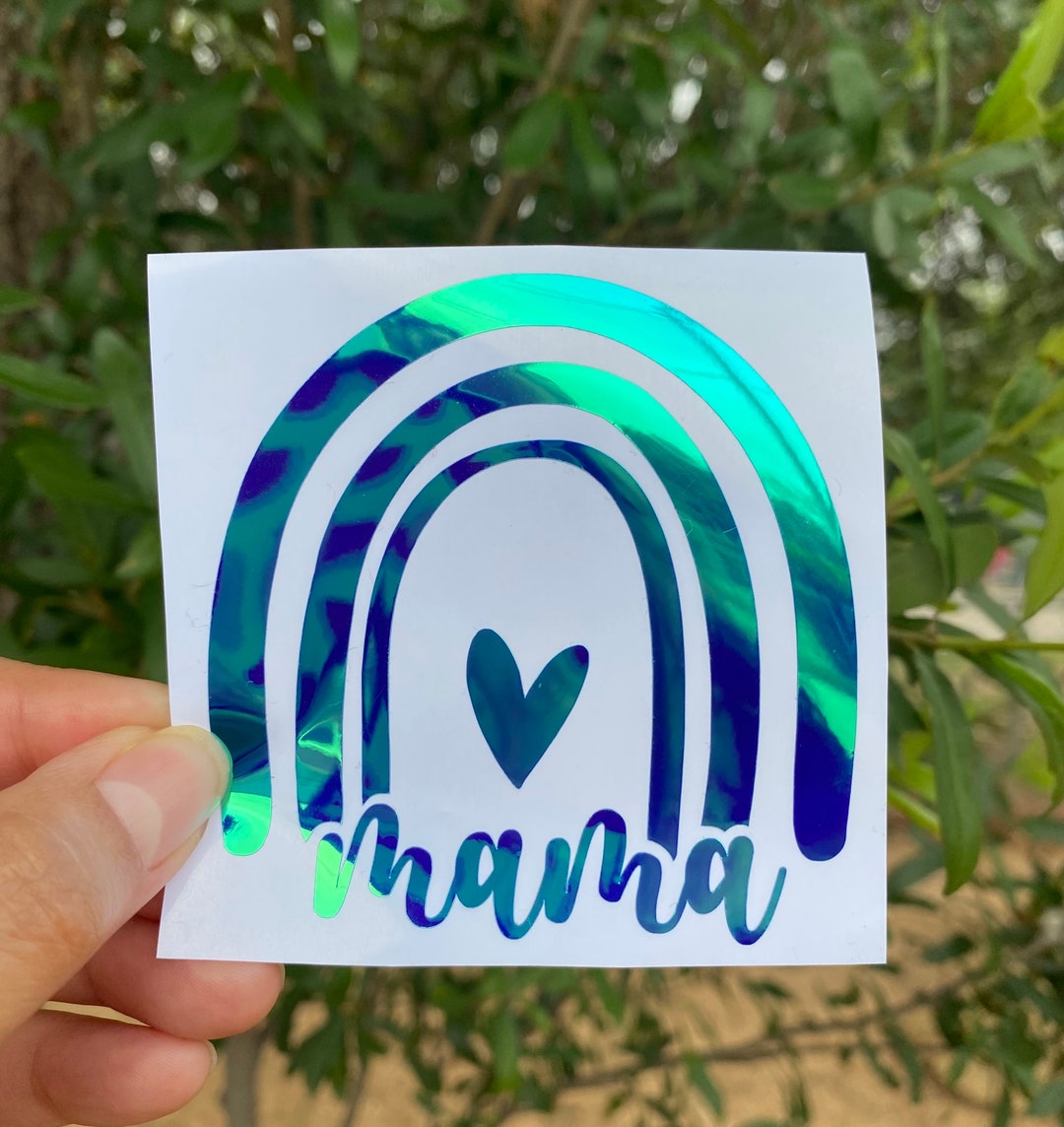 Mama Rainbow Holographic Car Decal, Mom Decal, Rainbow Sticker, Mama ...