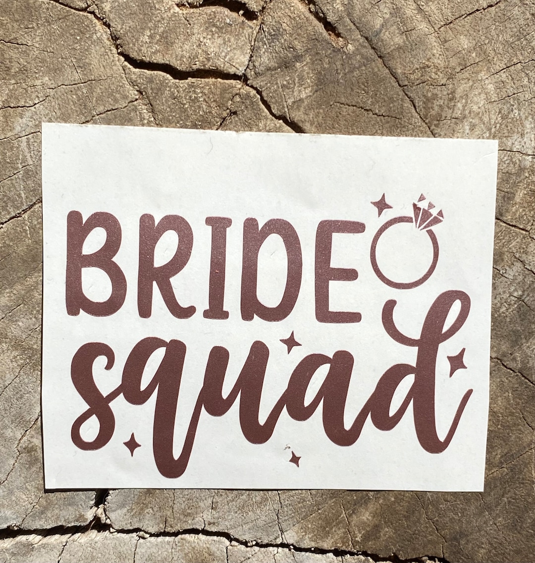 Bride Squad Vinyl Decal, Bride Decal, Wedding Decal, Wedding Party ...