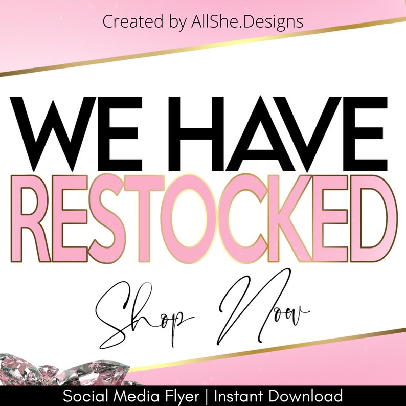 Social Media Flyer Pink & Gold We Have Restocked Instant - Etsy