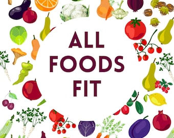 All Foods Fit 8x10 Inch Physical Art Print Nutrition Office Decor ...