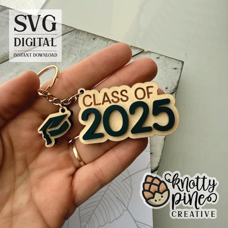 Graduation Keychain Svg, Class of 2025 Svg, Grad Keychain Svg ...