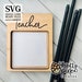 Minimalist Teacher Gift Post-it Note Holder Svg, Educator Post It ...