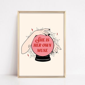 She is Her Own Muse Female Empowerment Wall Art Print | A3, A4, A5, A6 ...