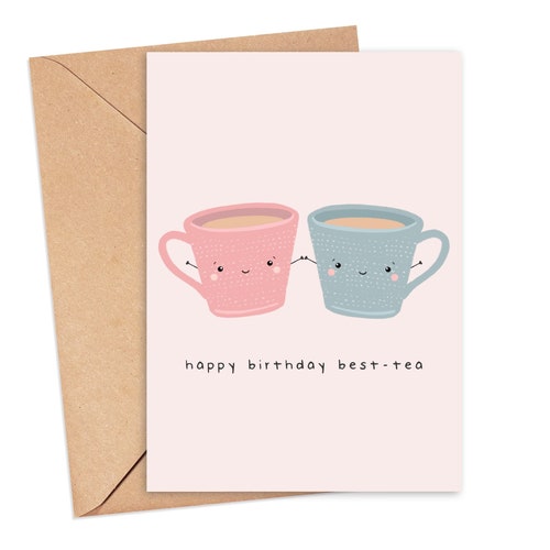 Happy Birthday Best-tea Card Funny Pun Birthday Card for - Etsy