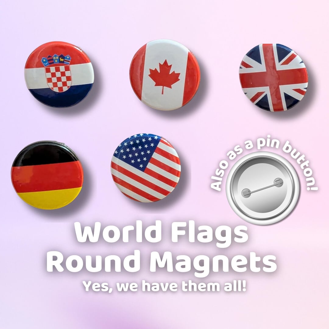 World Flags Fridge MAGNETS or Pin Buttons – 38mm (1.5") COUNTRY Flag ...