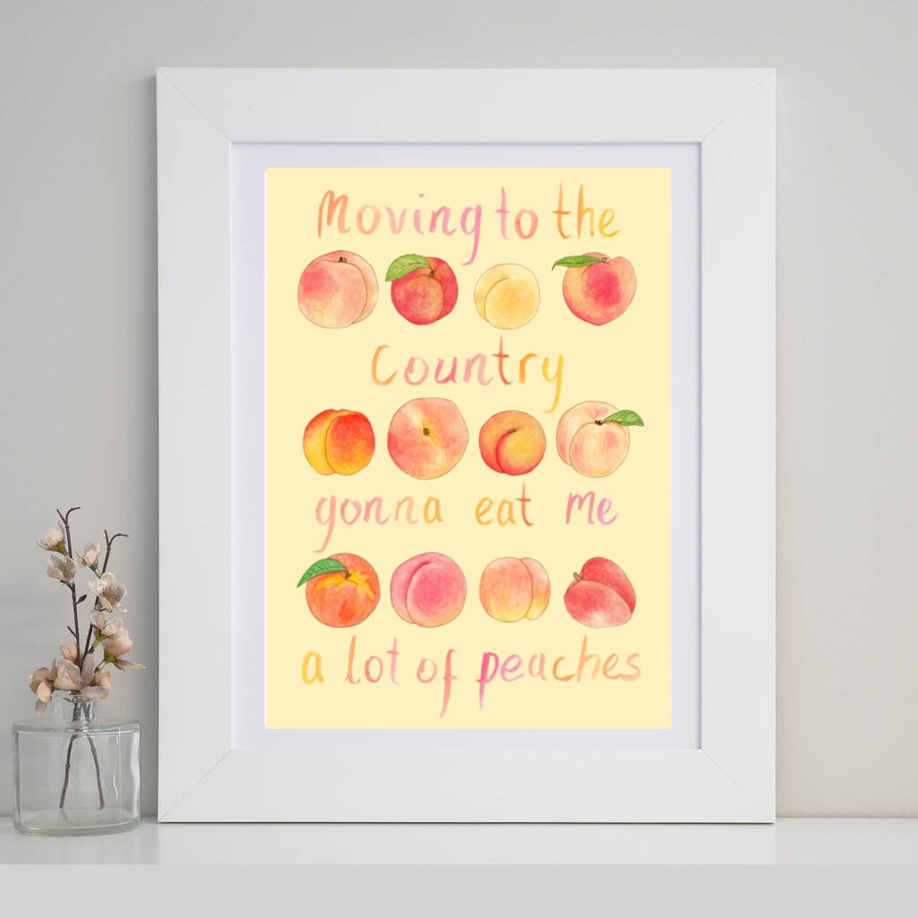 Moving to the Country - Peaches - Original Art Print - Song Lyrics Art ...
