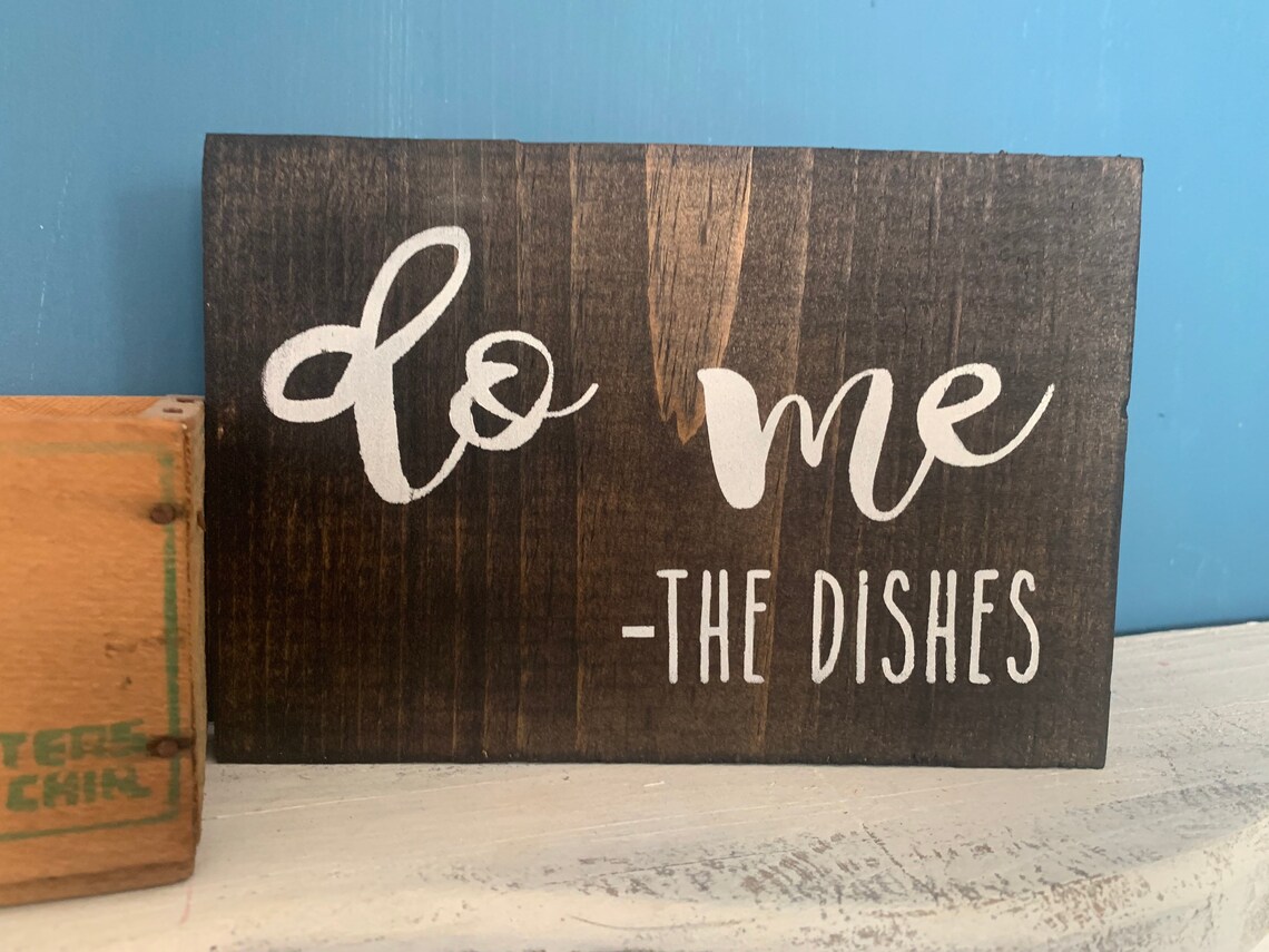 Do Me Dishes Sign Funny Kitchen Sign Funny Home Decor Shelf - Etsy