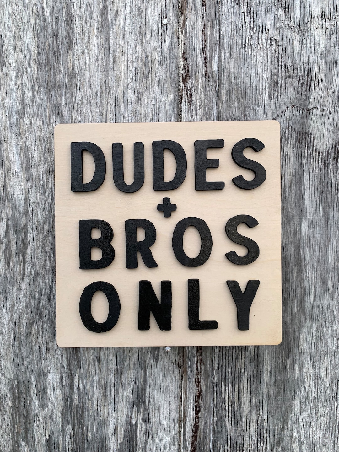 Dudes and Bros Only Wood Sign, Boy Room Decor - Etsy