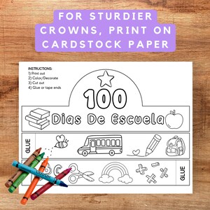 100 Days of School Spanish Paper Crown, 100 Días De Escuela, 100 Días ...